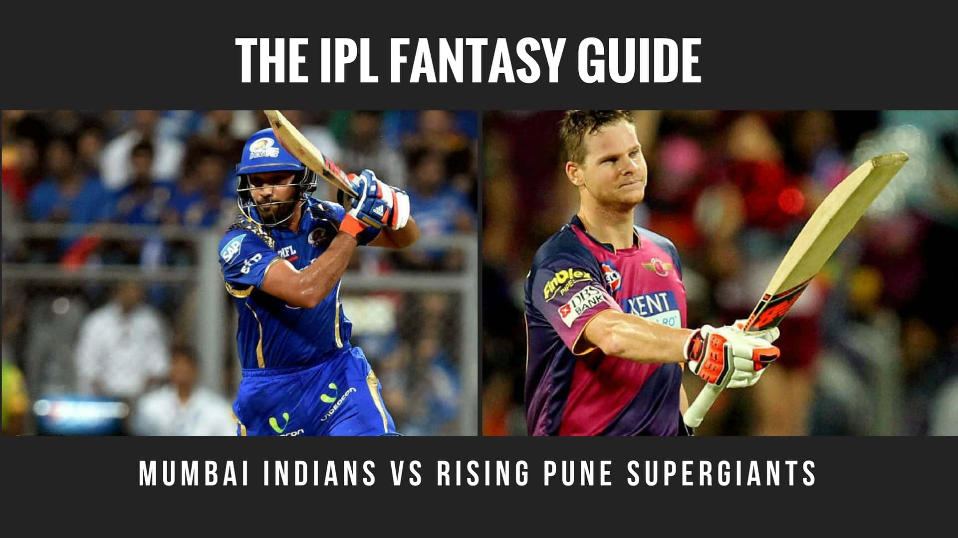 IPL 2017 Fantasy Tips: Fantasy Guide for MI vs RPS - The SportsRush