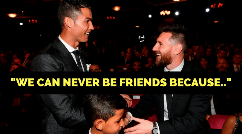 Lionel Messi admits that he can never be friends with Cristiano Ronaldo ...