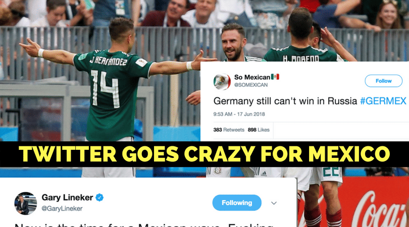 Twitter goes wild as Mexico upsets Germany in the World Cup - The ...