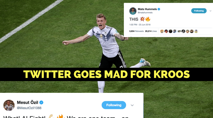 Twitter explodes as Kroos wins it for Germany - The SportsRush