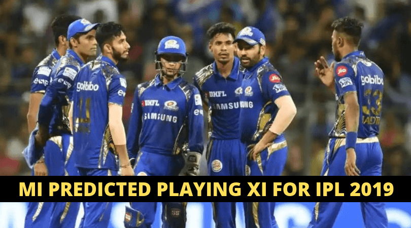 IPL 2019 News: Mumbai Indians Predicted Playing XI for IPL 2019 - The ...