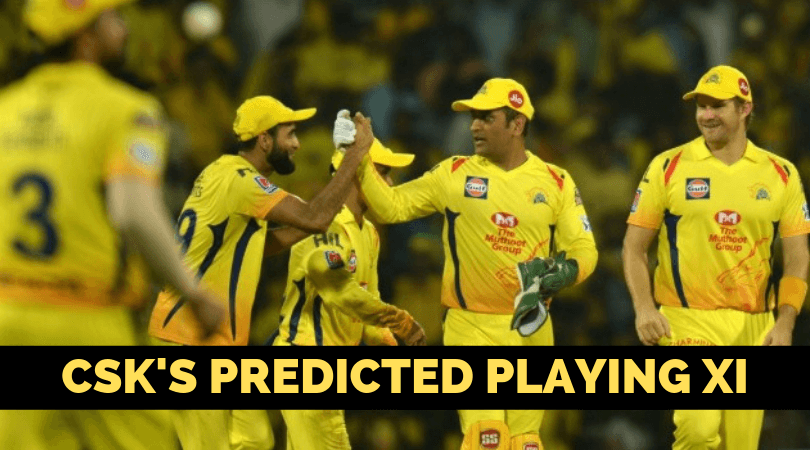 CSK vs KXIP Playing 11: CSK Predicted Playing 11 for today's match vs ...