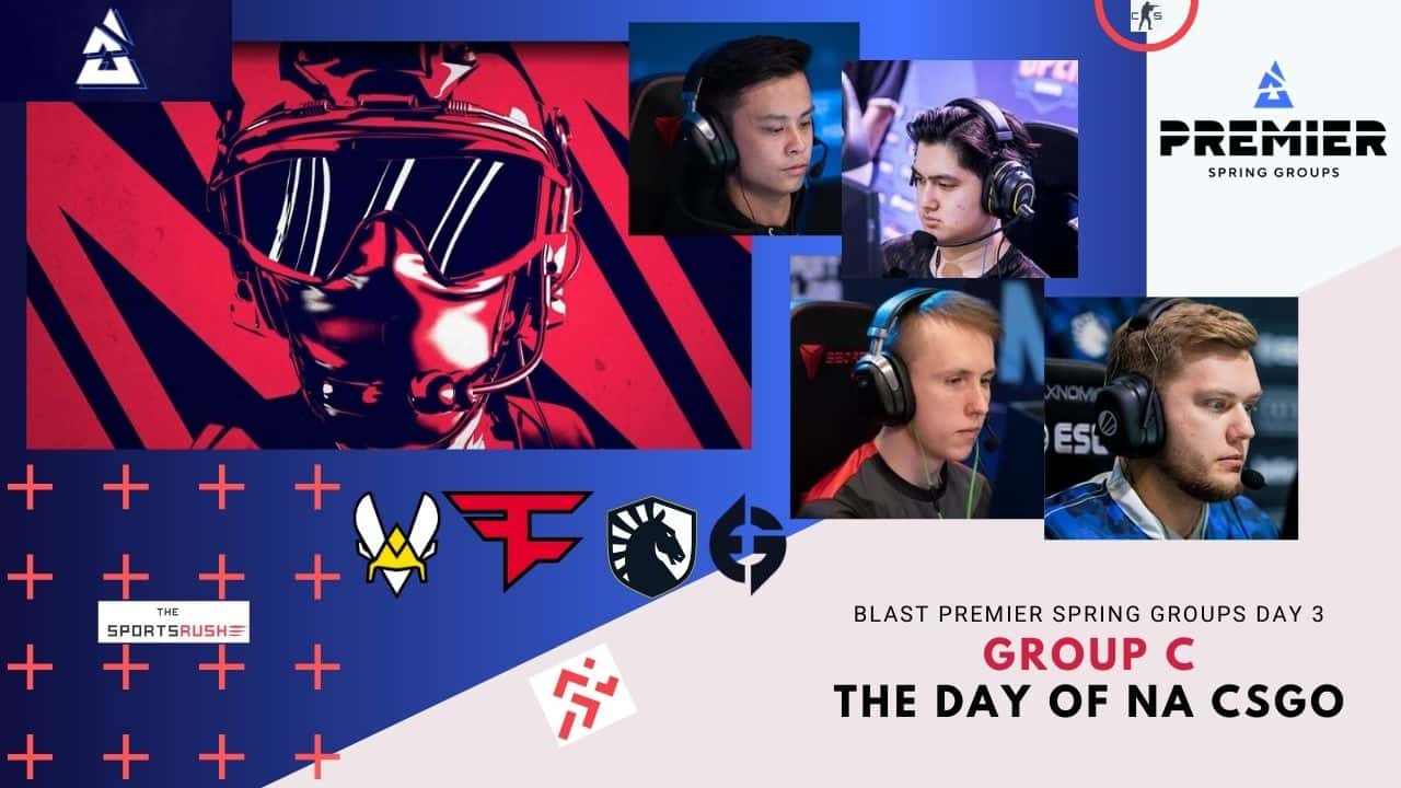 CSGO BLAST Premier Spring Groups: Day 3 overview and predictions. - The SportsRush