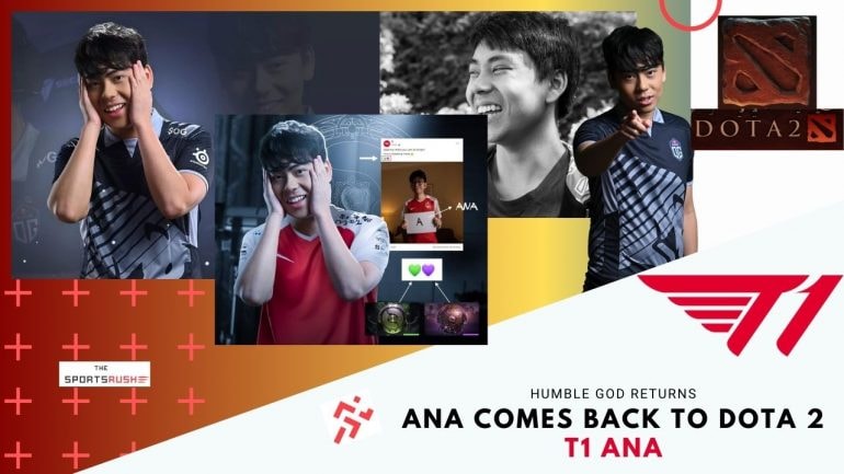HumbleGod Ana returns to the fray with T1 Dota 2. - The SportsRush