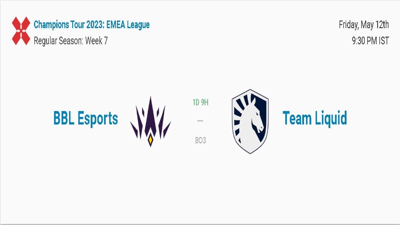 Valorant EMEA Match-Up: Team Liquid vs. BBL Esports; Predictions ...